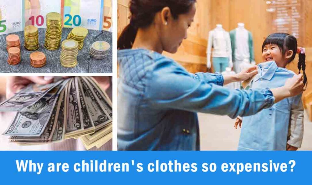 Why Are Children's Clothes So Expensive?